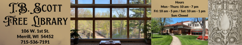 T.B. Scott Free Library | Merrill, WI