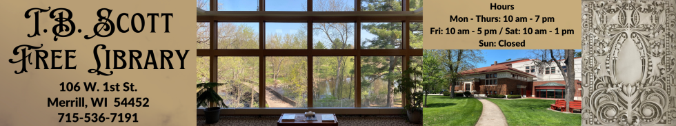 T.B. Scott Free Library | Merrill, WI