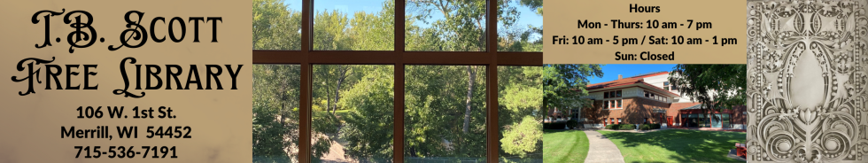 T.B. Scott Free Library | Merrill, WI